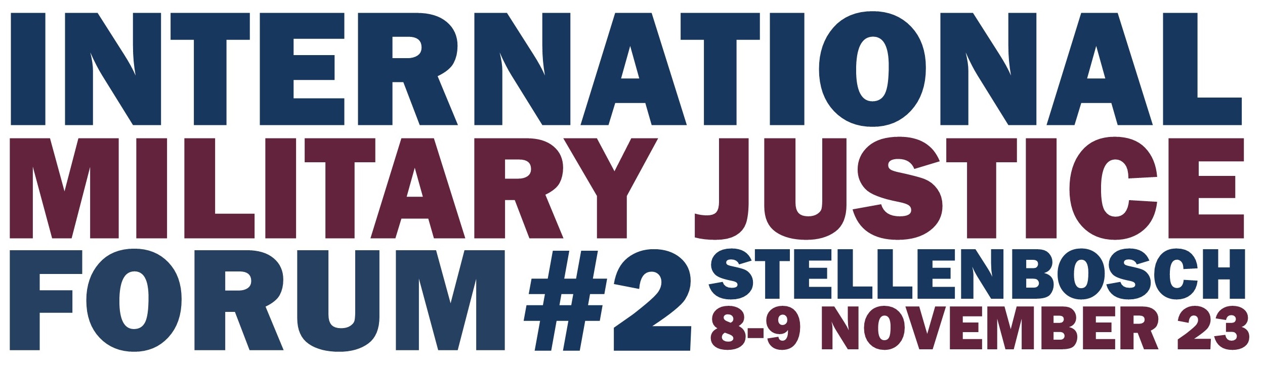 INTERNATIONAL MILITARY JUSTICE FORUM